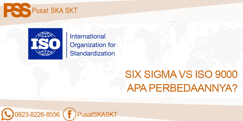 Six Sigma Vs ISO 9000, Apa Perbedaannya? - PusatSKK.com